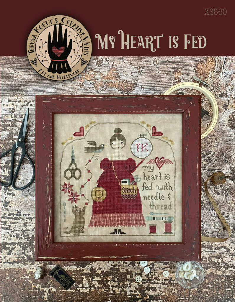 My Heart is Fed by Teresa Kogut – Happy Little Stitch Shop
