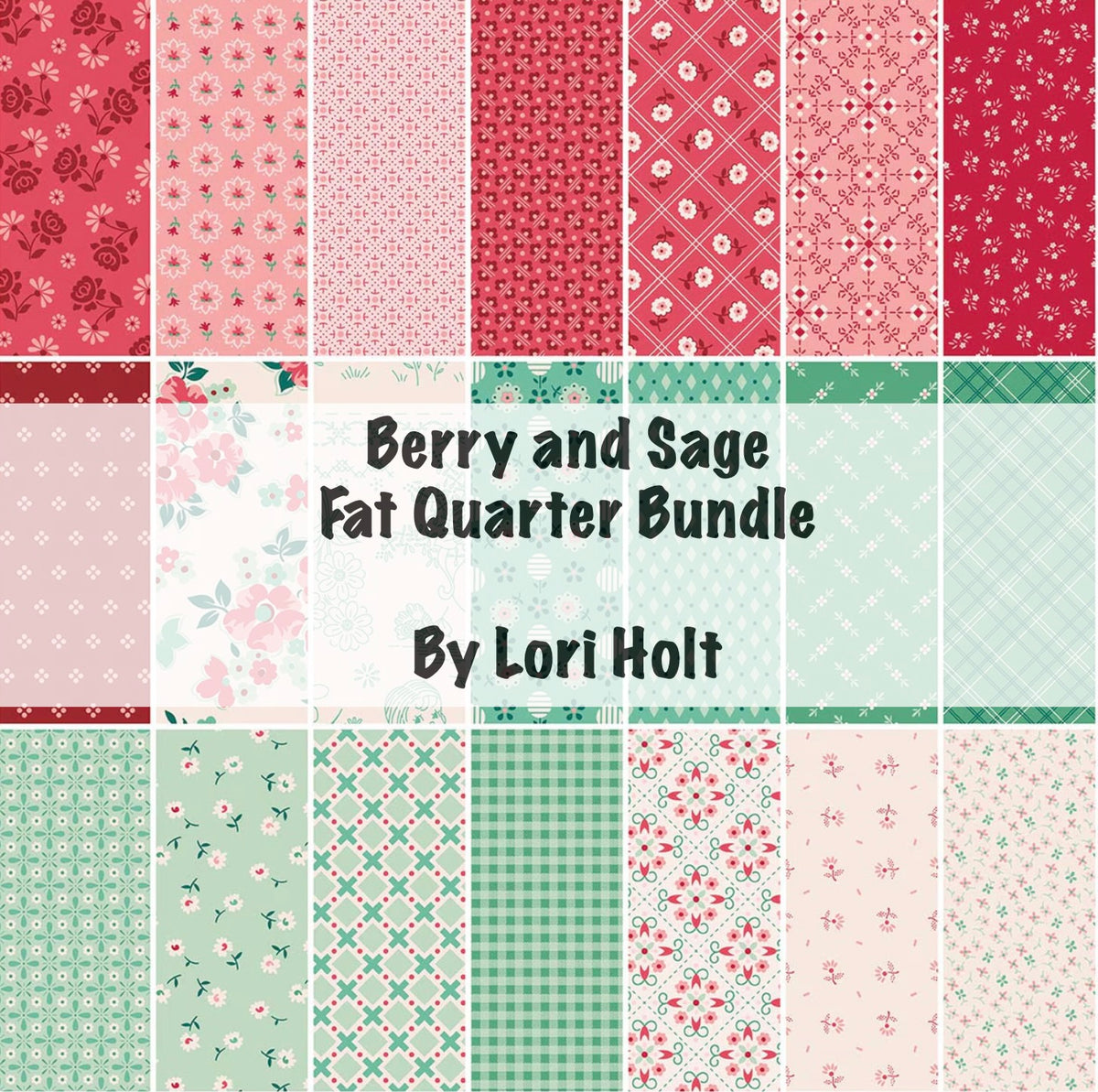 RESERVATION - Berry and Sage Fat Quarter Bundle by Lori Holt – Happy ...